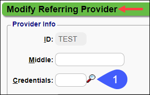 Add or Modify Referring Providers/PCP